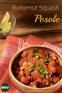 Butternut Squash Posole - Brand New Vegan